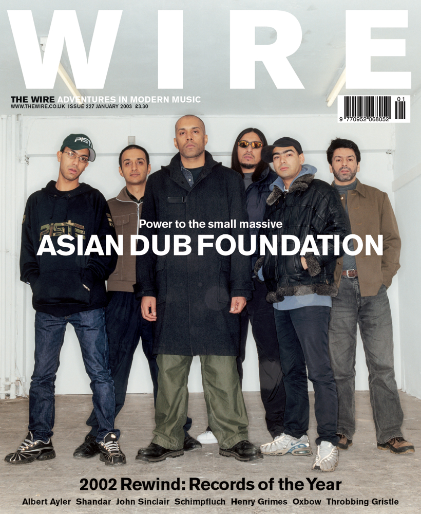 Asian Dub Foundation - The Wire