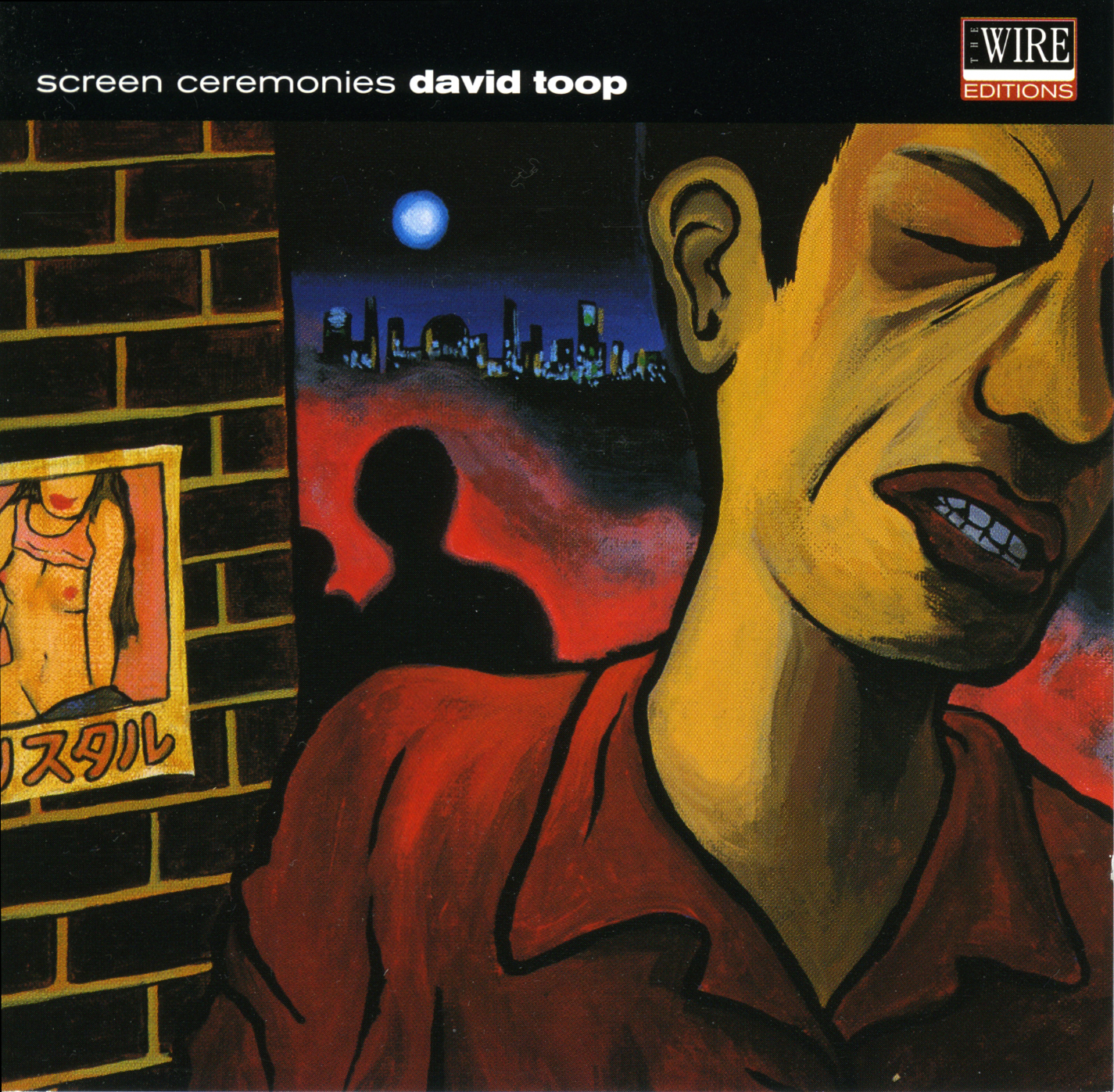 The Wire Shop - David Toop Screen Ceremonies