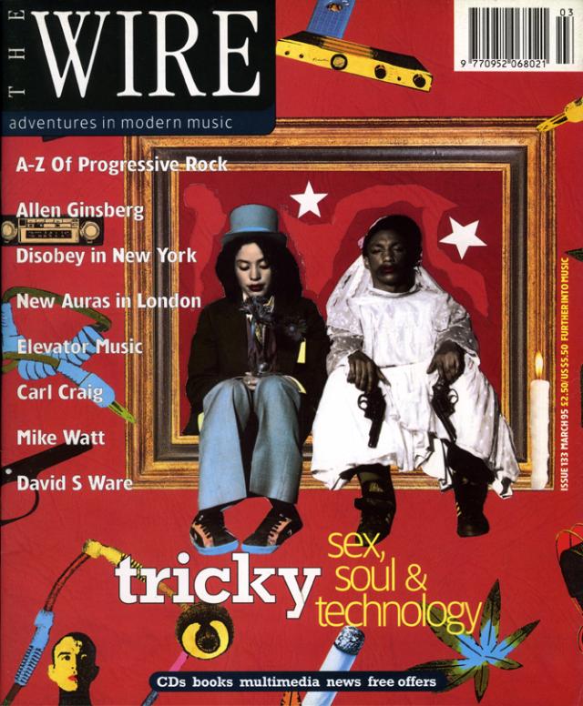 The Wire Issue 133 - March 1995
