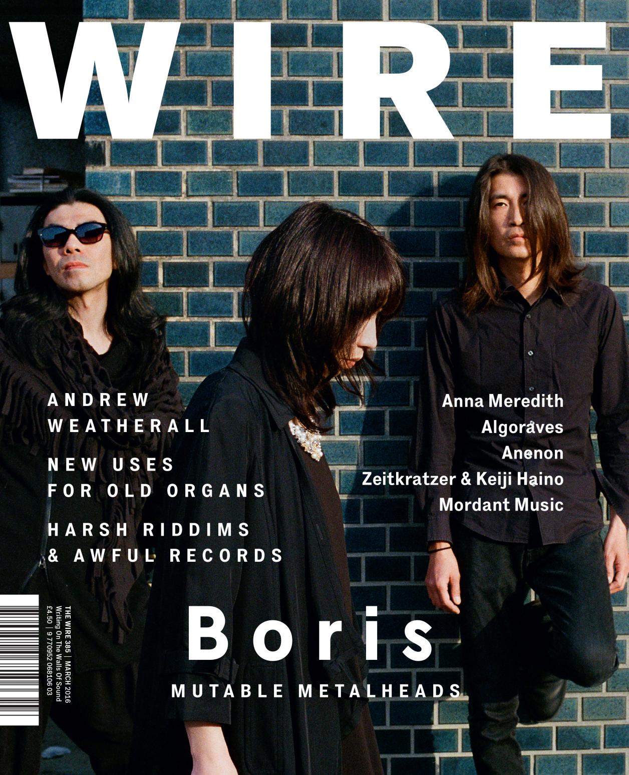 The Wire Issue 385 - March 2016